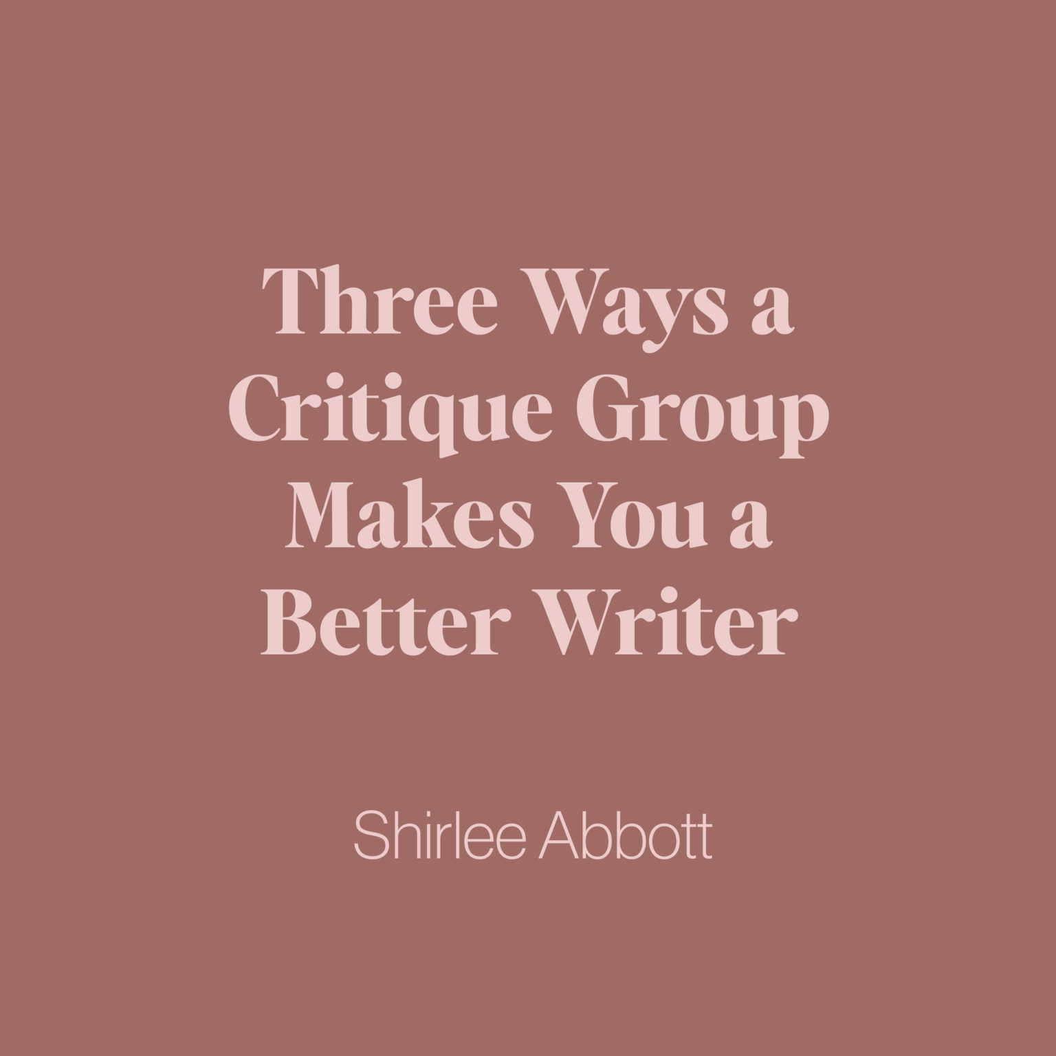 Three Ways a Critique Group Makes You a Better Writer – COMPEL Pro ...