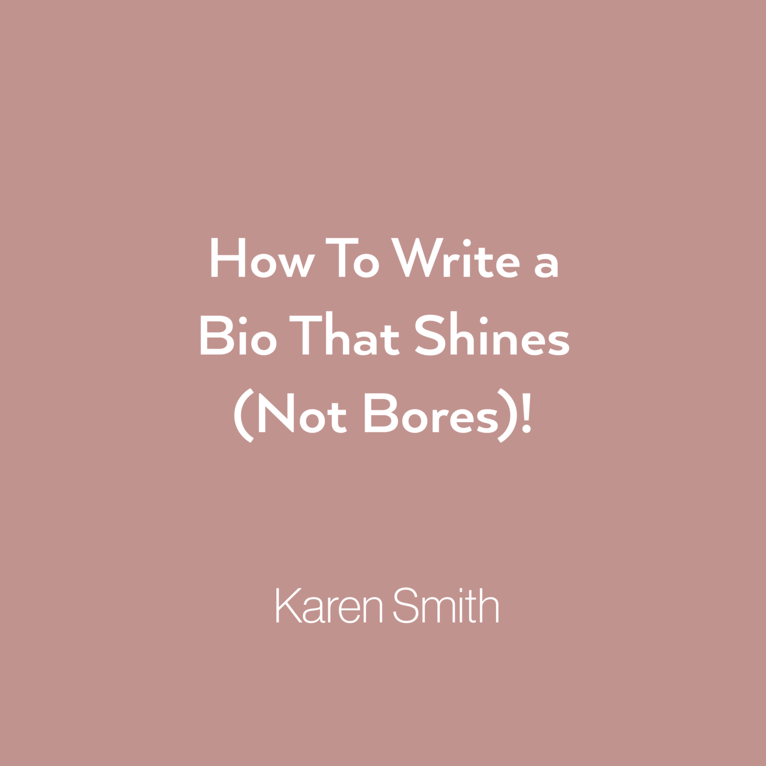 How To Write a Bio That Shines (Not Bores)! – COMPEL Pro Writers Training
