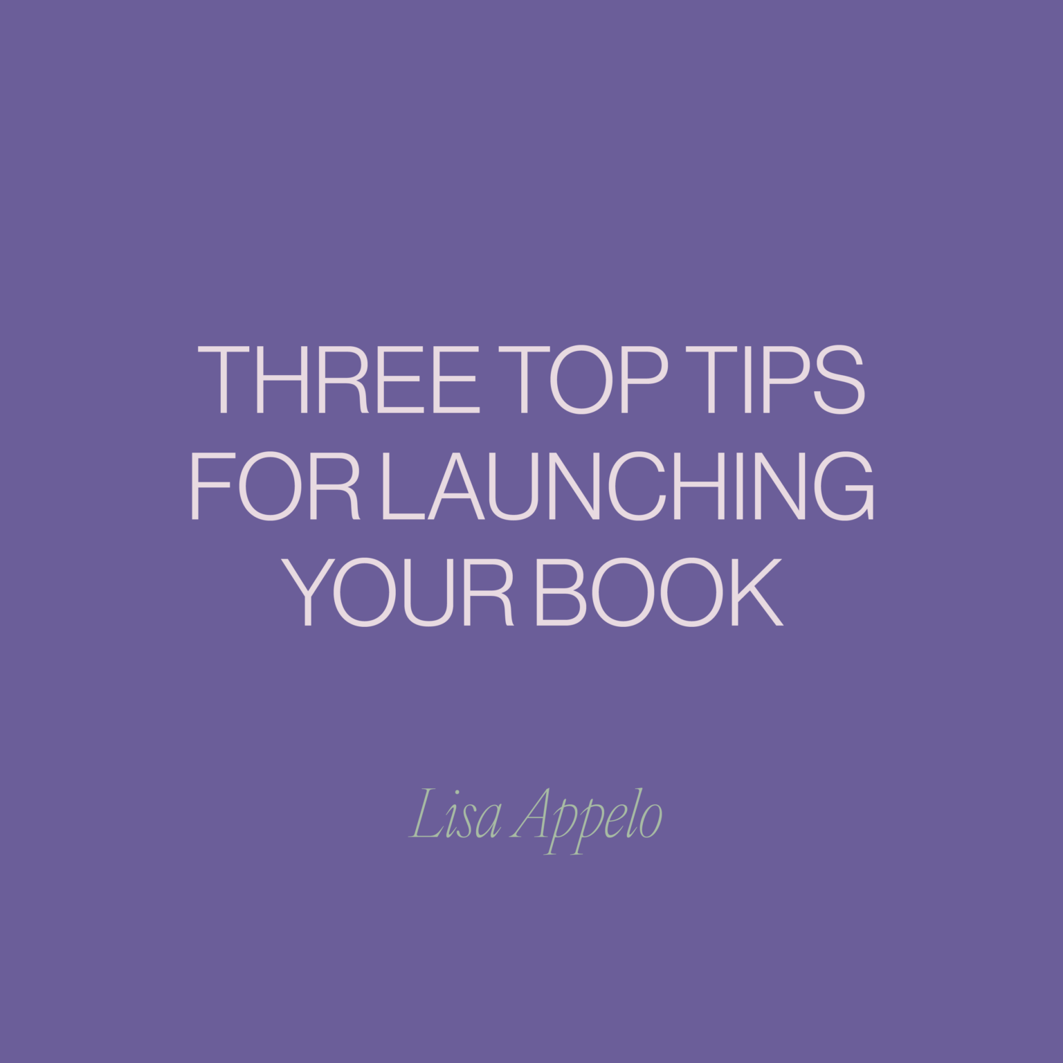 Three Top Tips for Launching Your Book – COMPEL Pro Writers Training