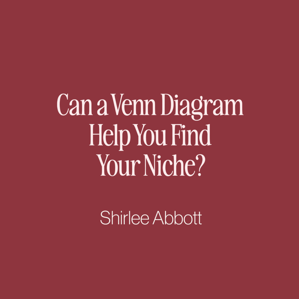 Can a Venn Diagram Help You Find Your Niche? – COMPEL Pro Writers Training