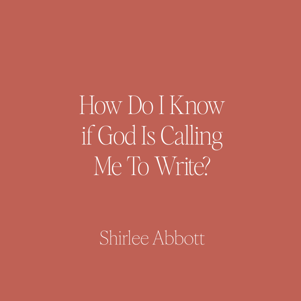 How Do I Know if God Is Calling Me To Write? – COMPEL Pro Writers Training